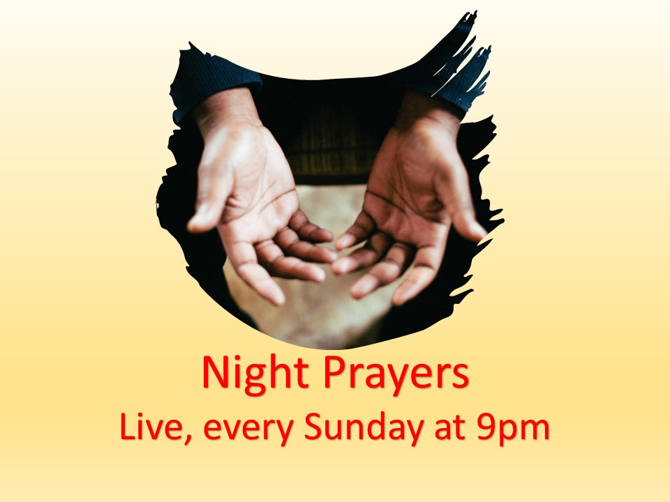 Livestreamed Night Prayers every Sunday at 9pm – Charlton Church