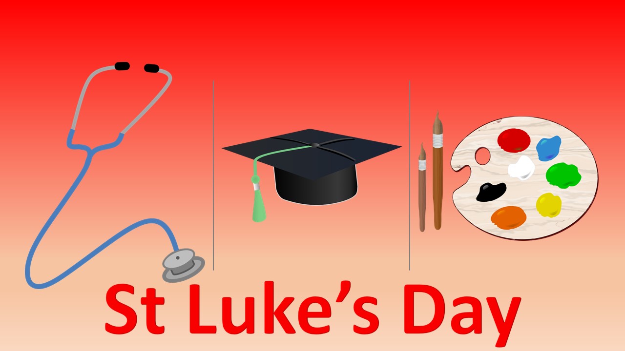 St Luke’s Day and calendar during week beginning Sunday 15 October ...